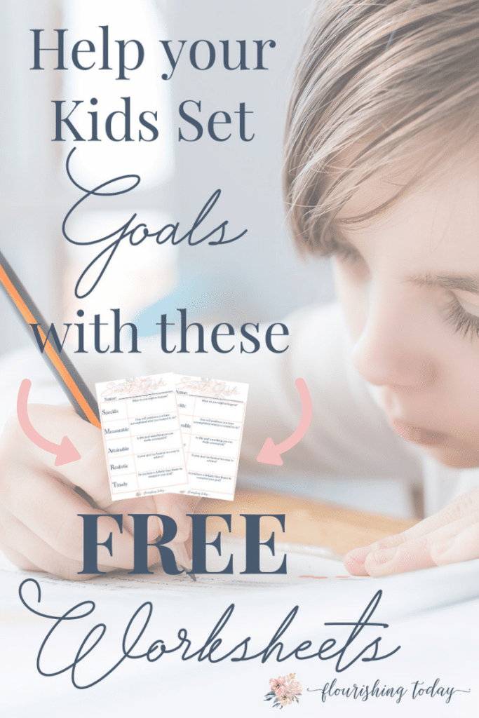 A Quick and Easy Approach to Setting Goals with Kids - Flourishing Today