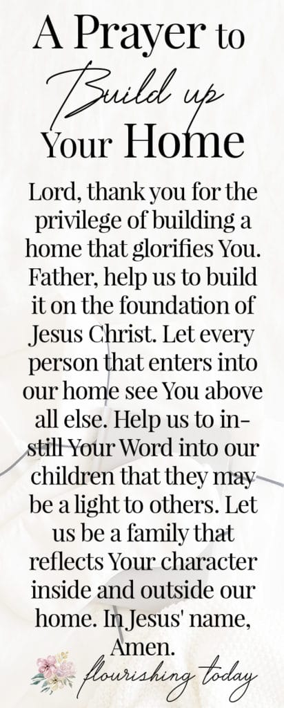 5 Powerful Scriptures to Pray over Your Home and Family - Flourishing Today