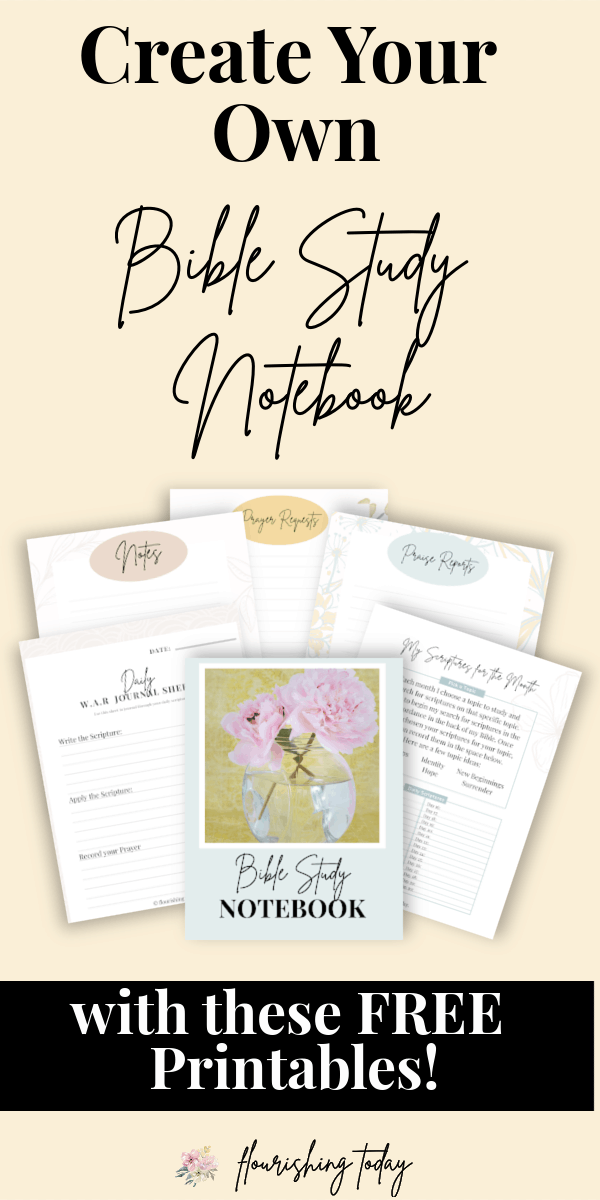 How to Create Your Own Bible Study Notebook - Flourishing Today